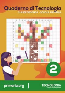 Quaderno di Tecnologia classe Seconda scuola primaria - PDF - Primaria.org - Pillole di conoscenza